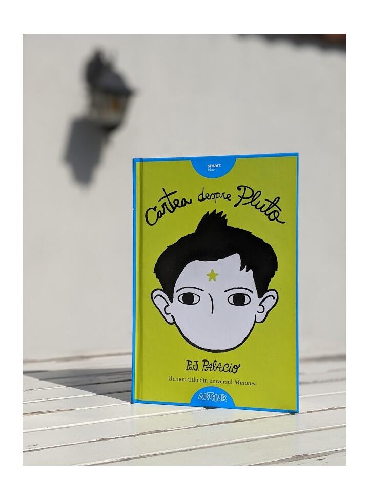 Minunea - R.J. Palacio - Editura Arthur