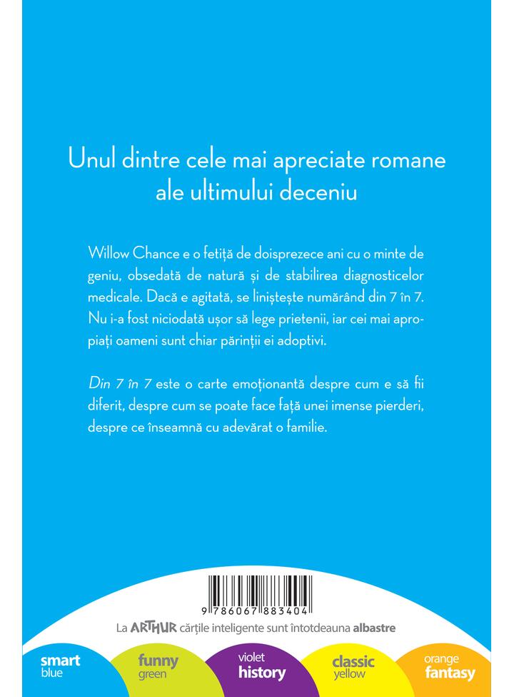 Din 7 în 7 | paperback - Holly Goldberg Sloan - Editura Arthur